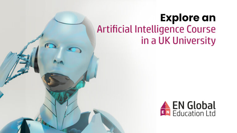 Explore an Artificial Intelligence Course in a UK University! - EN ...